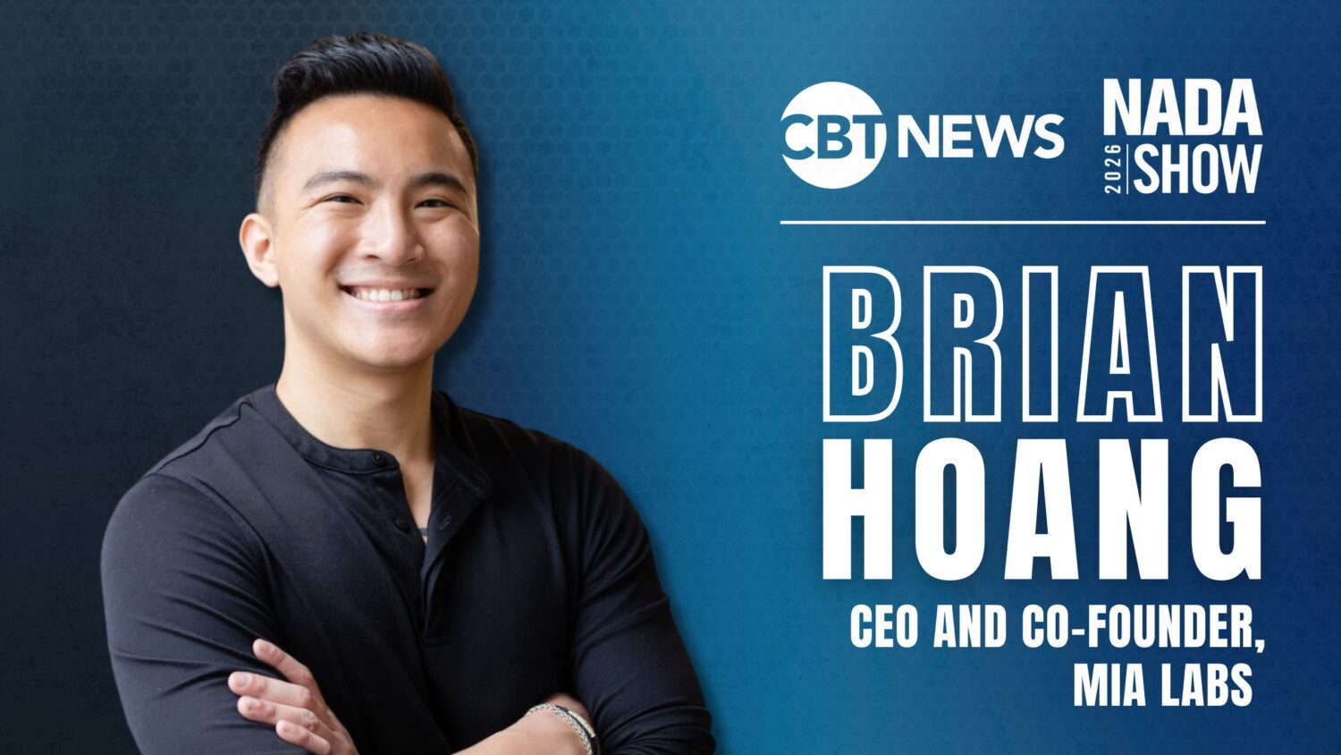 NADA Show 2026: Brian Hoang | Mia Labs